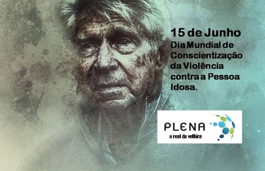 15 de junho: Dia Mundial de Conscientização da Violência contra a ...